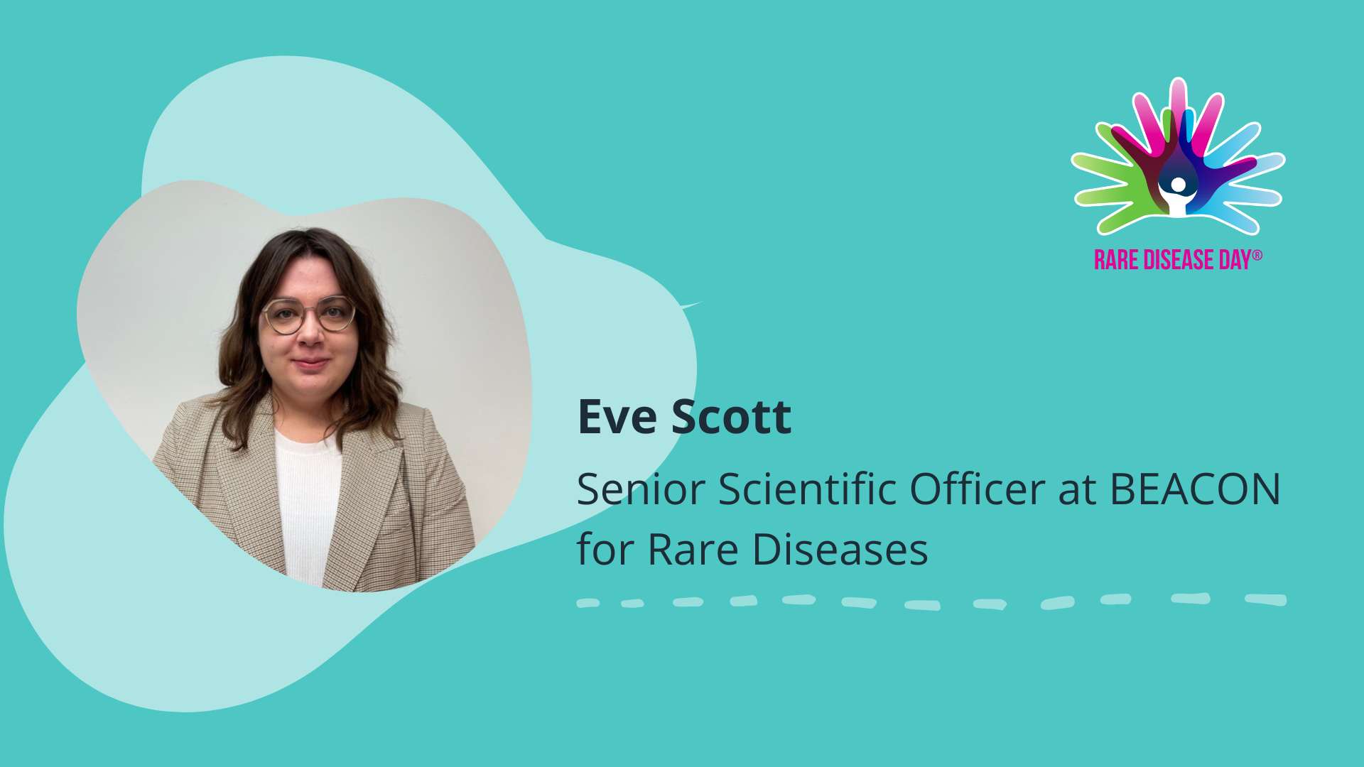 EVE SCOTT: RARE DISEASE DAY, A PATIENT-LED COMMUNITY - REMEDi4ALL